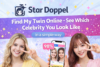 Find My Twin Online | See Which Celebrity You Look Like